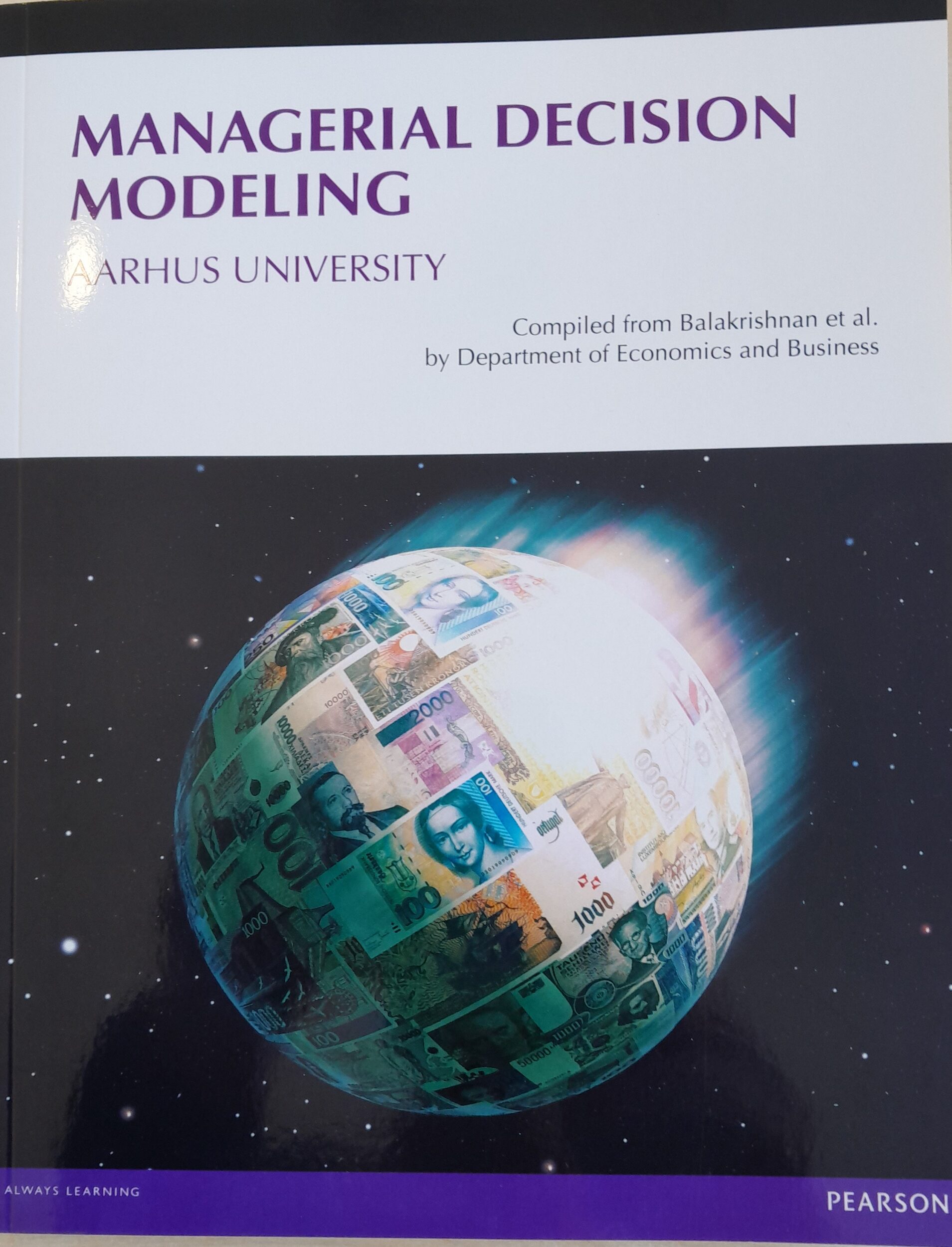 Managerial Decision Modeling with Spreadsheets