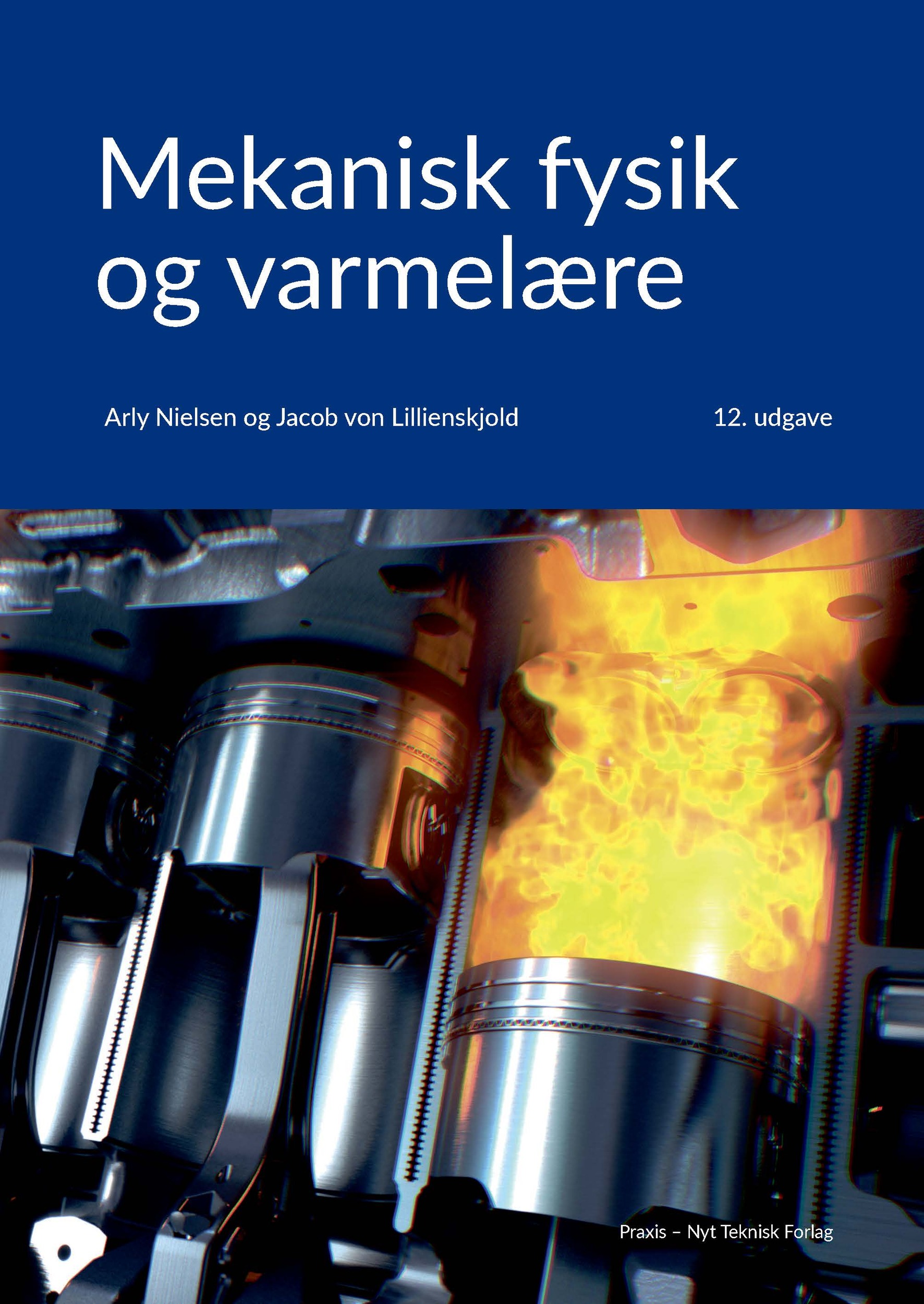 Mekanisk fysik og varmelære